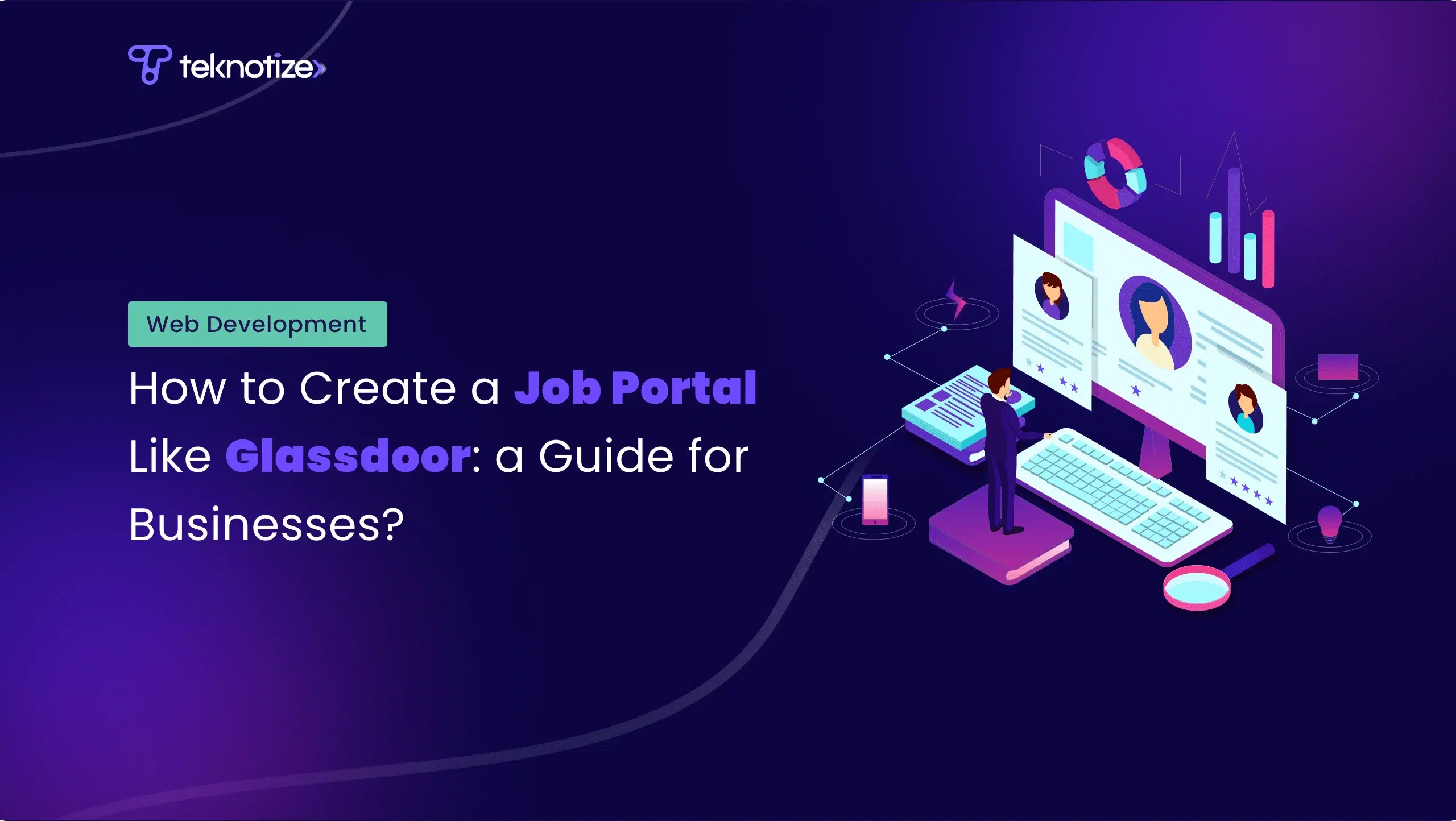 How to Develop a Job Portal like Glassdoor: Guide for Businesses